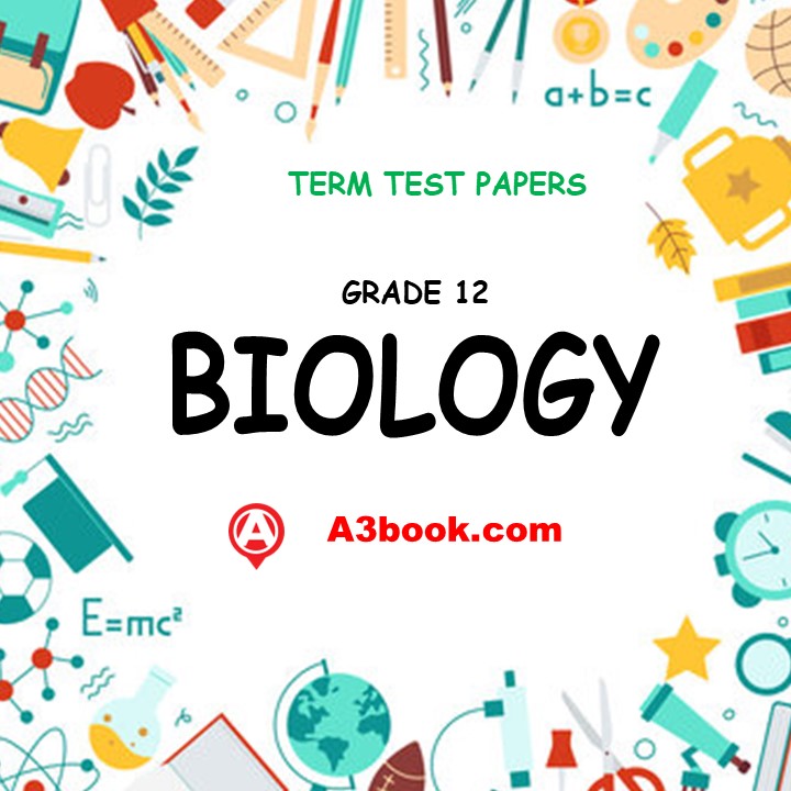 Grade 12 I Biology I - 2019 - 1st Term - North-Western-Province | A3BOOk